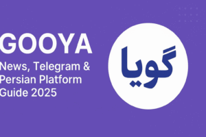 Gooya A Complete Guide to Its Origin, Growth, and Digital Presence
